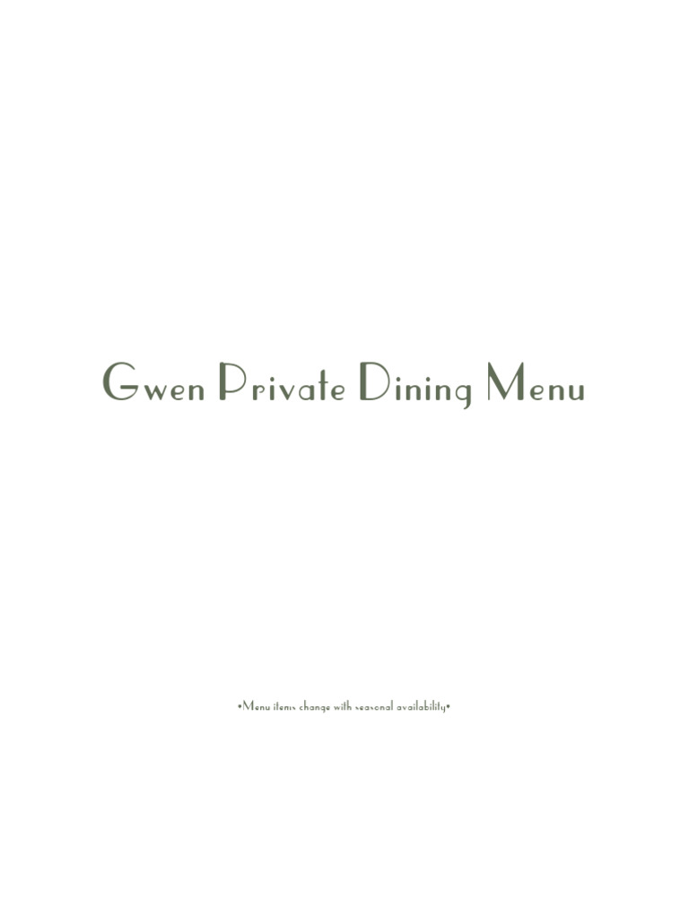 Gwen Private Dining Menu Options | PDF | Pancake | Foods
