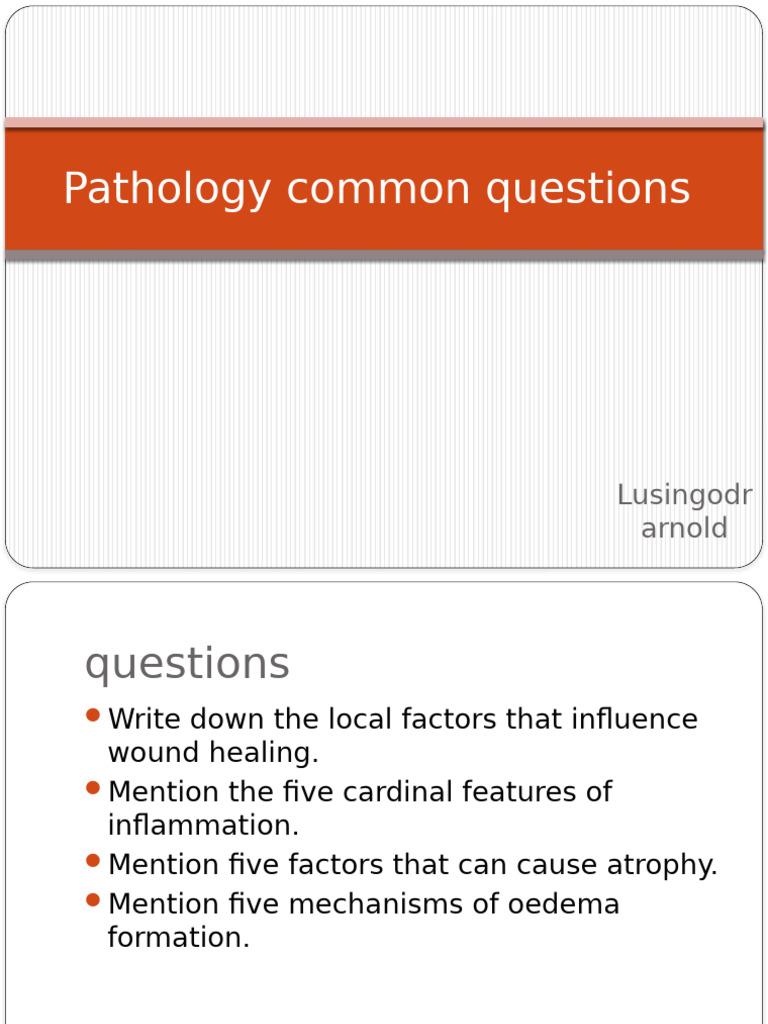 Pathology Common Questions | PDF | Inflammation | Healing