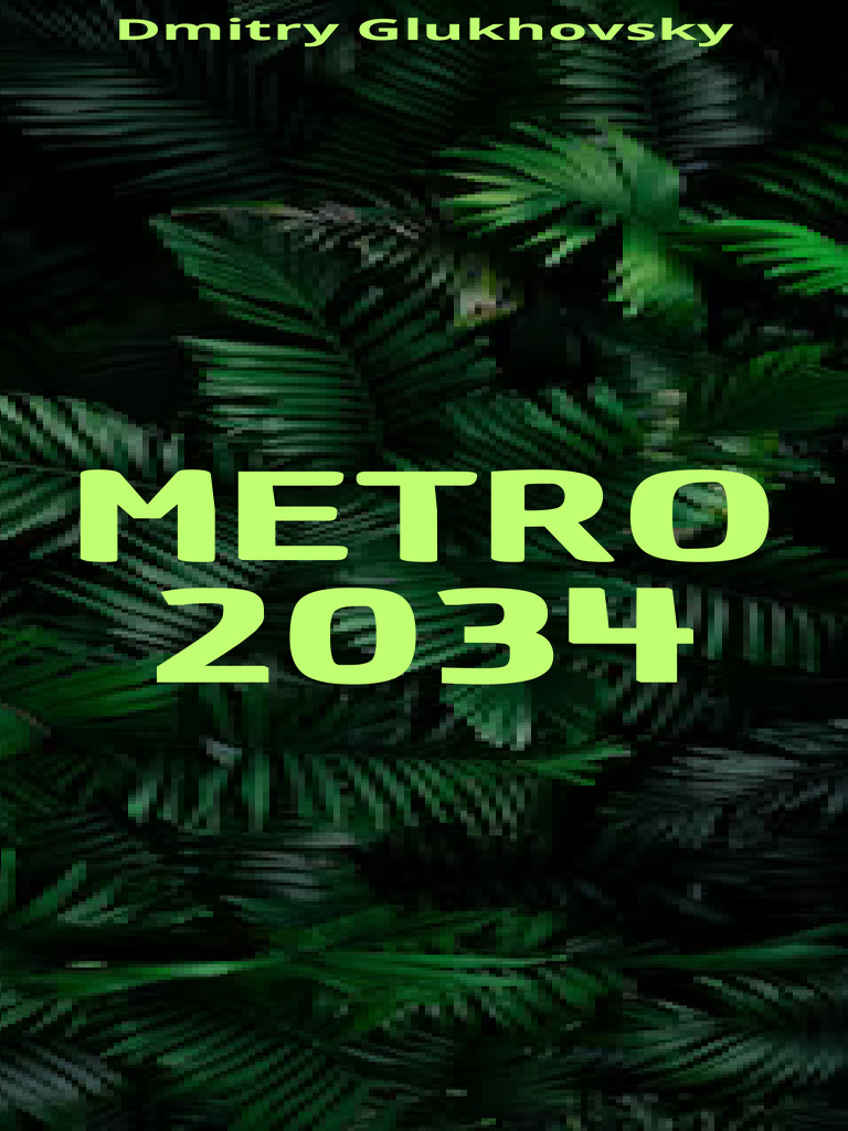 Metro 2034 | PDF