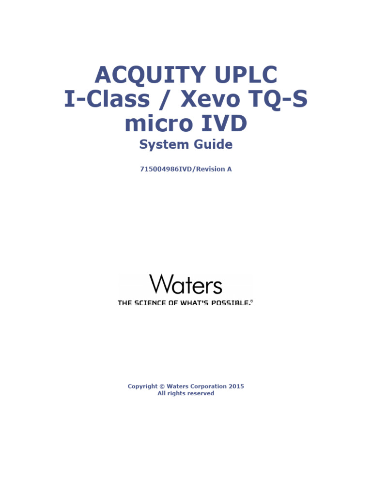 ACQUITY UPLC I-Class Xevo TQ-S Micro IVD System Guide | PDF | High ...