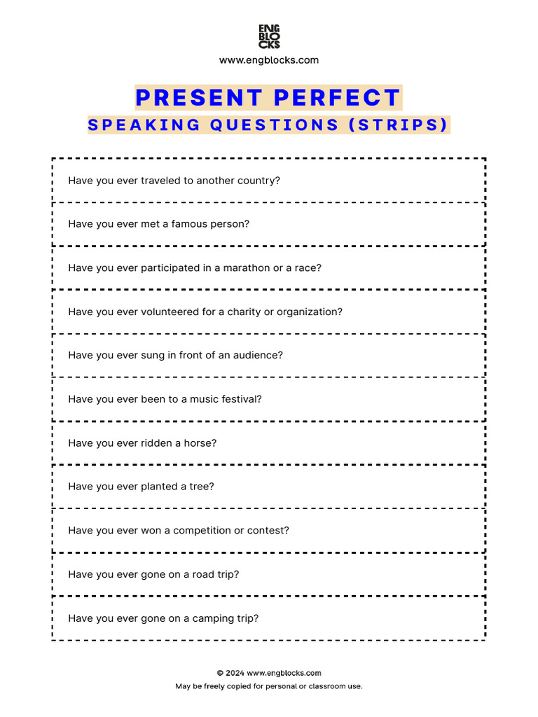 Present Perfect Speaking Questions Strips | PDF