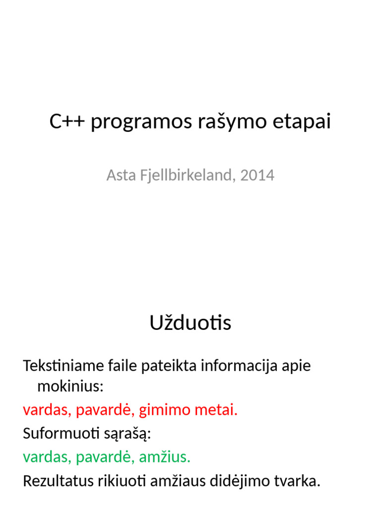 C++ Programos Rašymo Etapai. Struktūros. | PDF