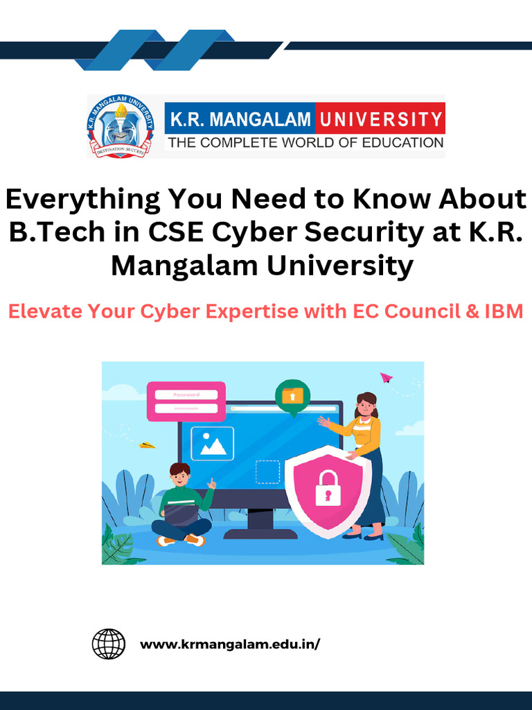 Everything You Need To Know About B.Tech in CSE Cyber Security at K.R. Mangalam University | PDF ...