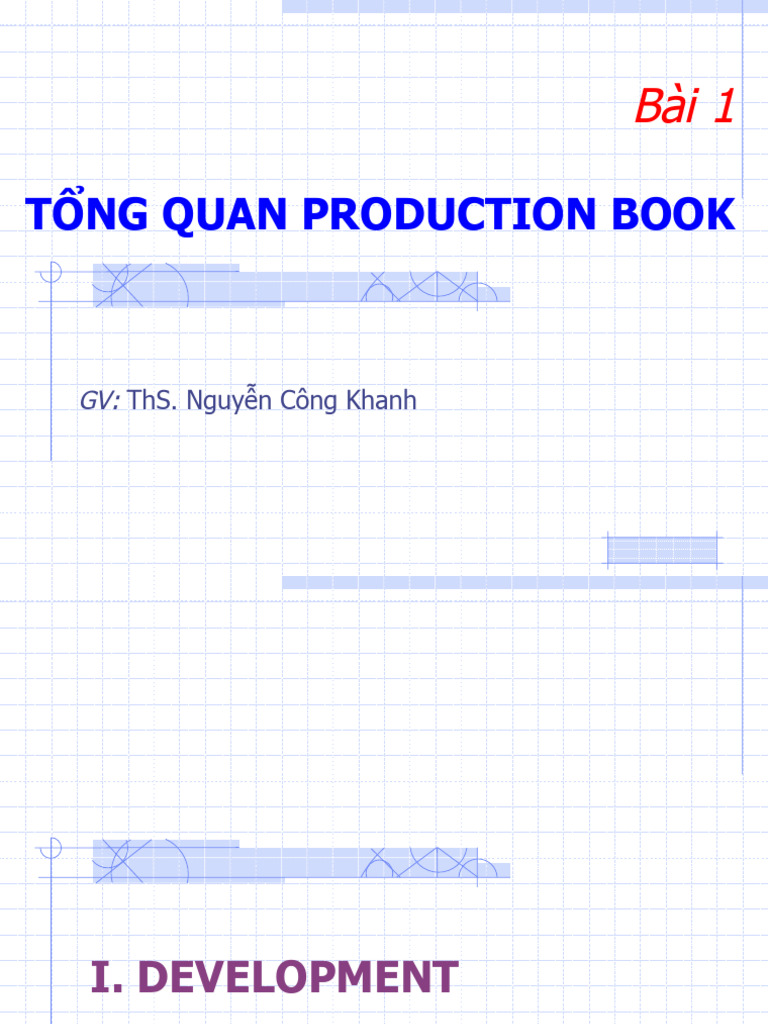 Bài 1 - PRODUCTION BOOK | PDF