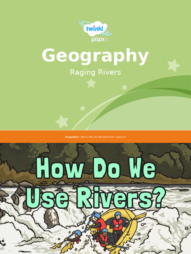 Lesson Presentation How Do We Use Rivers | PDF