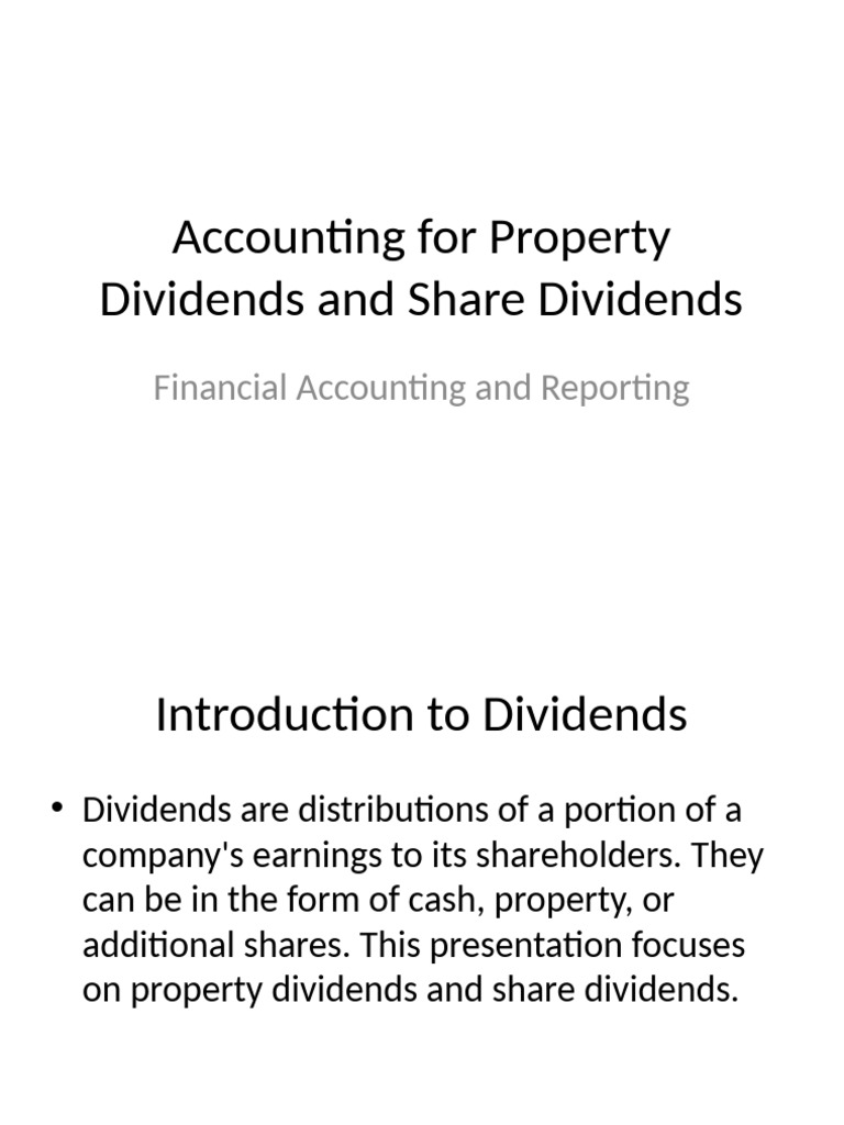 Updated Accounting For Property and Share Dividends | PDF