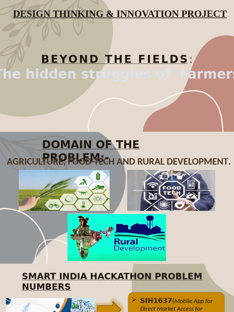 Design Thinking & Innovation Project: Beyond The Fields | PDF | Technology & Engineering