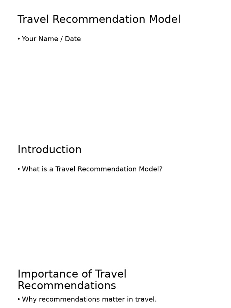 Travel Recommendation Model Overview | PDF | Career & Growth | Computers