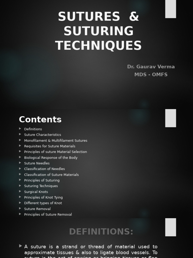 Suture Techniques and Materials Guide | PDF | Surgical Suture | Knot