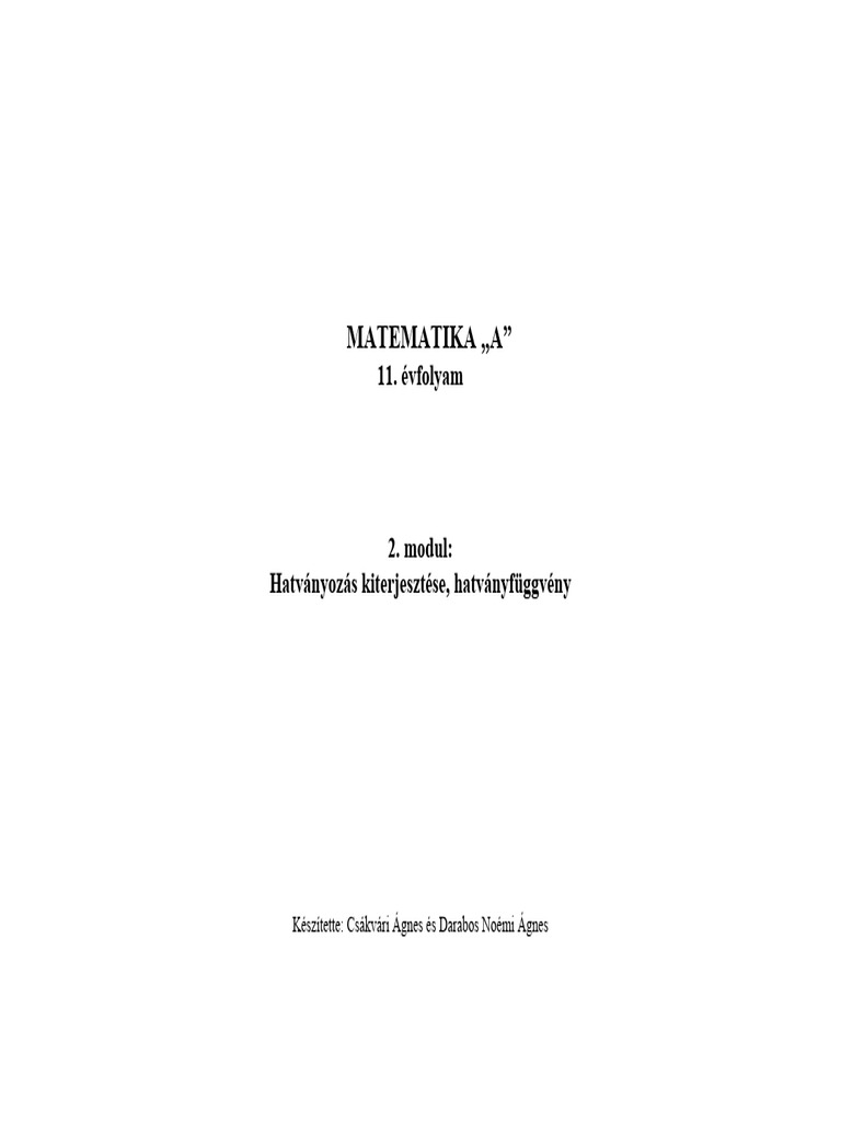 Matematika Aaa 11 Vfolyam 2 Modul Hatvnyozs Rsok Tanr Tanul Eszkz2 | PDF