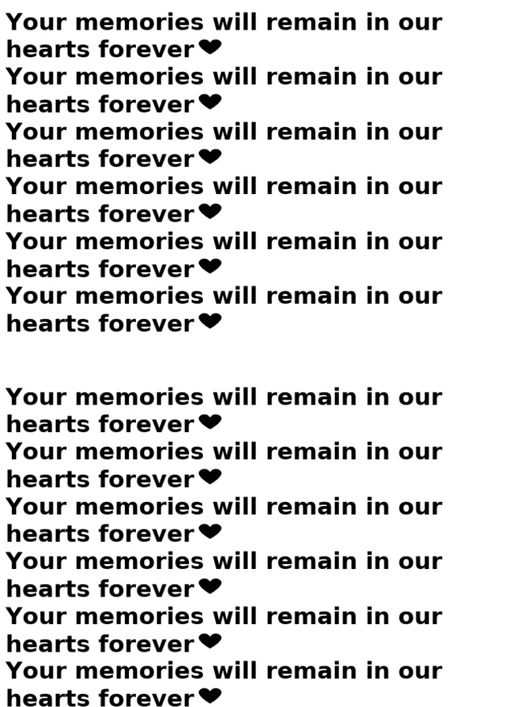 Your Memories Will Remain in Our Hearts Forever | PDF