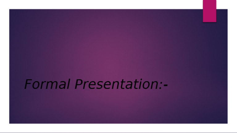 Formal Presentation | PDF