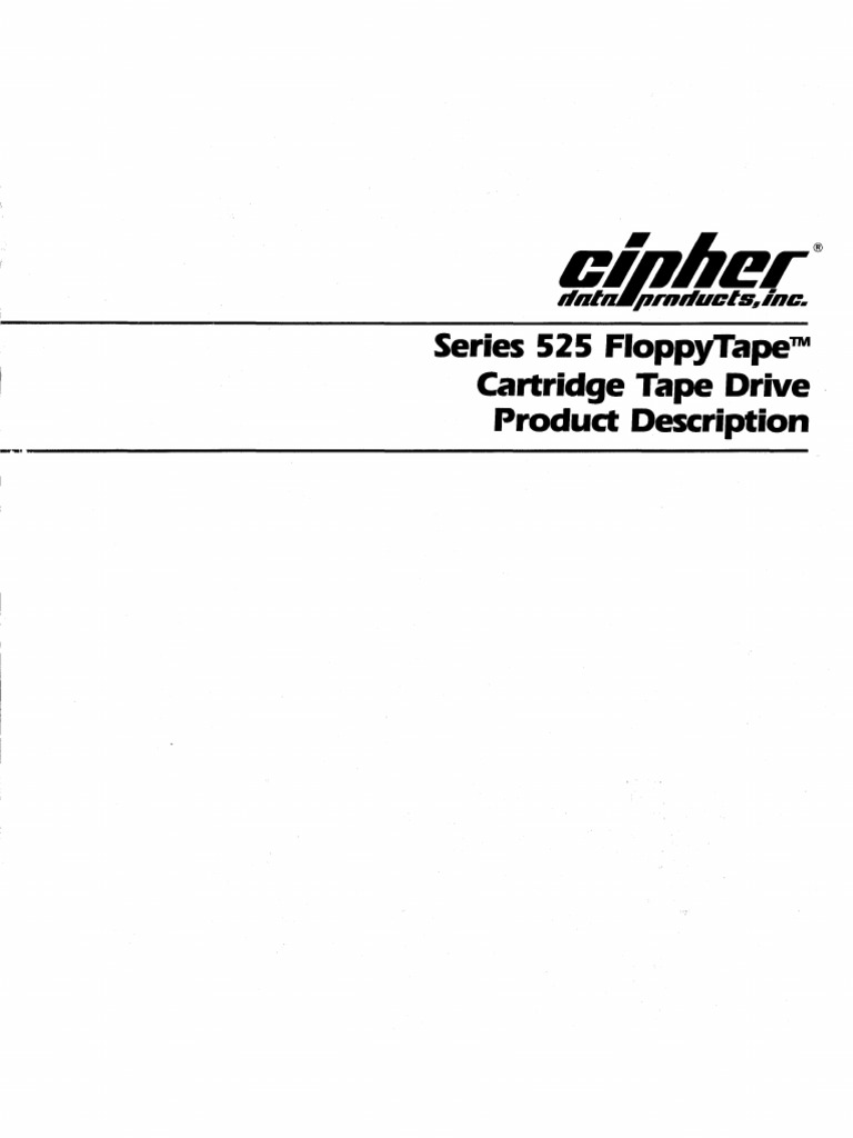 Cipher Series 525 FloppyTape Product Description Nov84 | PDF | Floppy ...