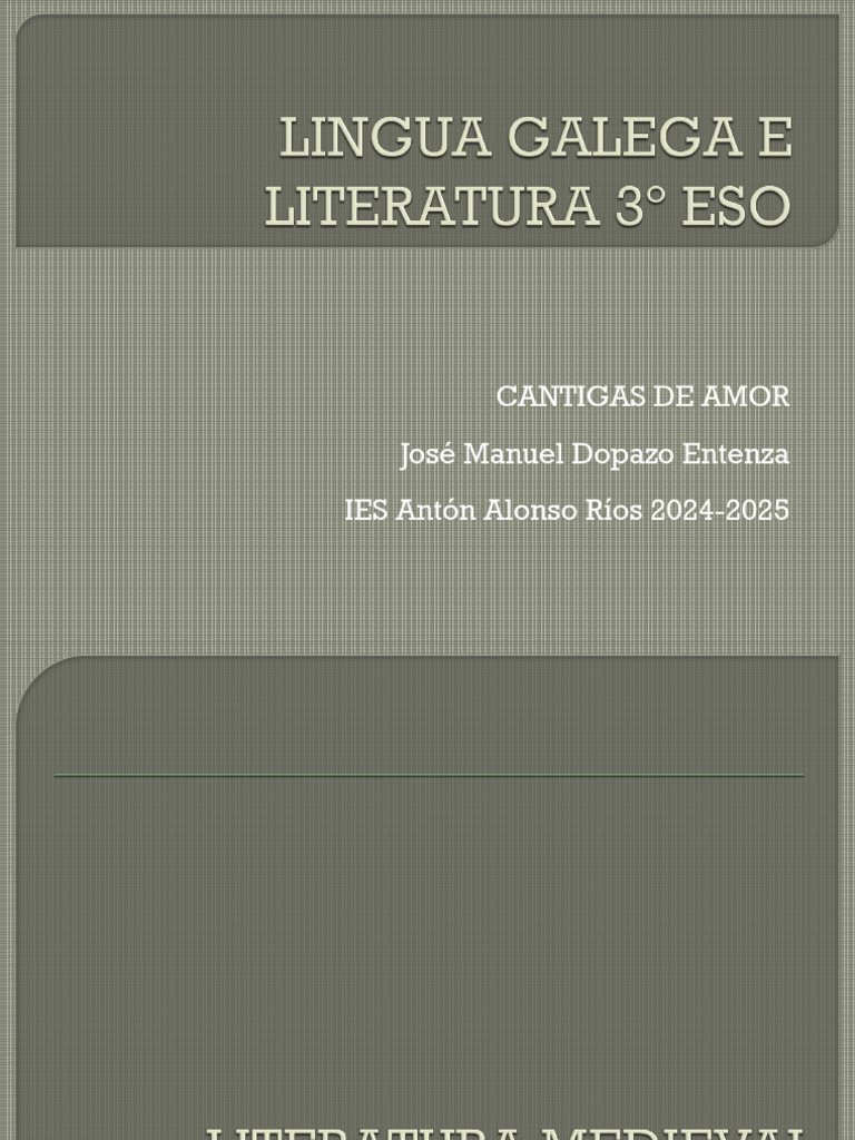 Lingua Galega e Literatura 3º Eso Cantigas de Amor Teoría | PDF