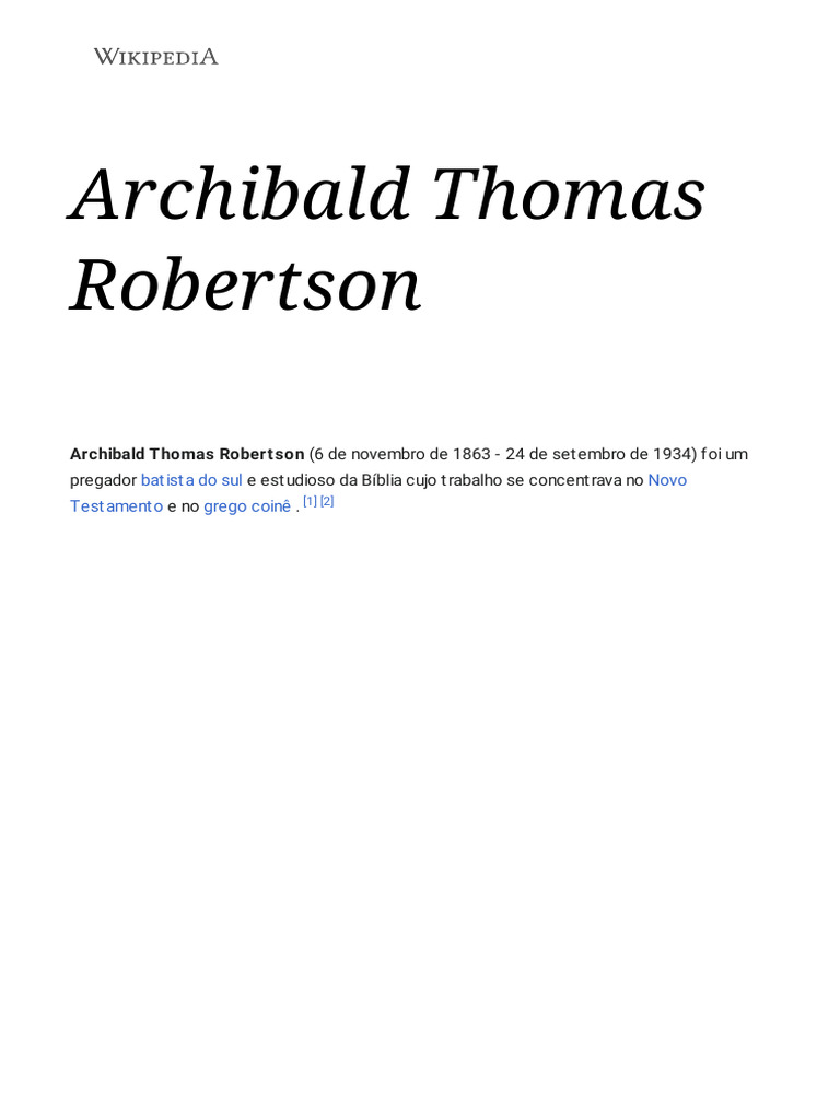 Archibald Thomas Robertson - Wikipedia | PDF | New Testament ...