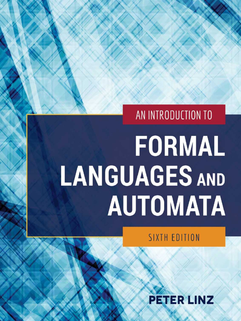 An Introduction To Formal Languages and Automata 6th Edition | PDF