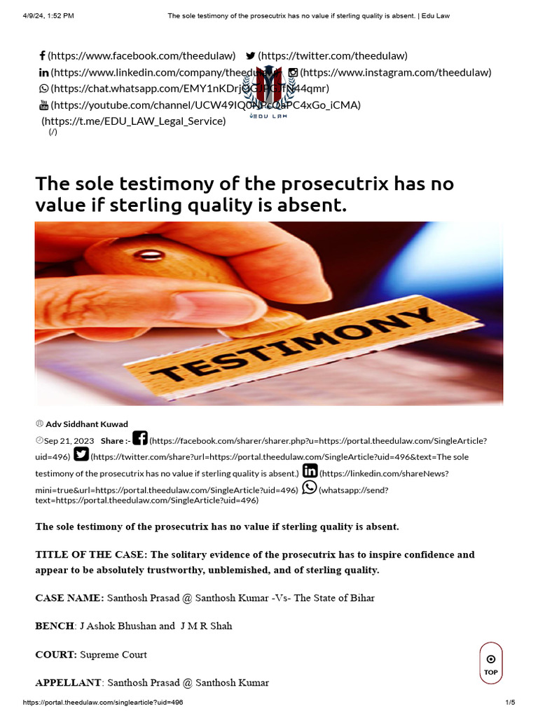 The Sole Testimony of The Prosecutrix Has No Value If Sterling Quality ...