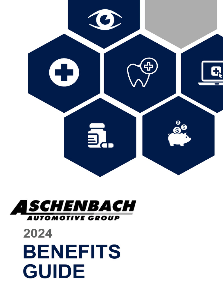 Aschenbach Auto Group Benefits Guide 2024 | PDF | Health Savings ...