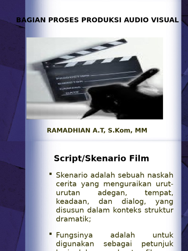 Proses Produksi Audio Visual dan Skenario | PDF