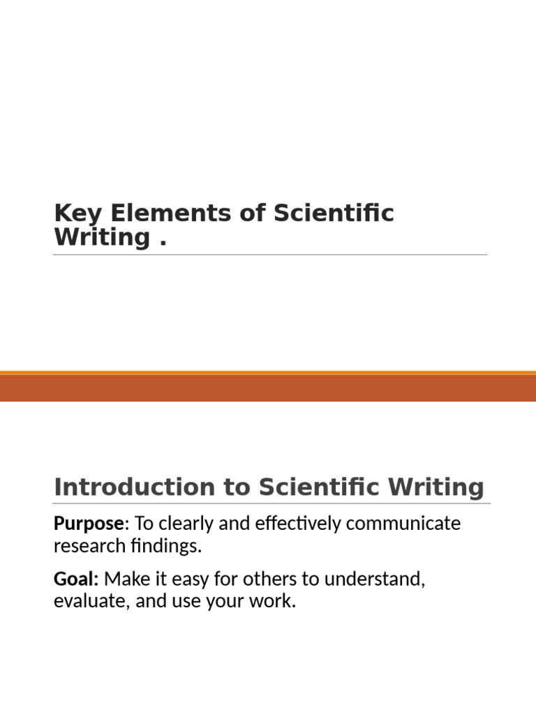 Key Elements of Scientific Writing Presentation | PDF | Accuracy And ...