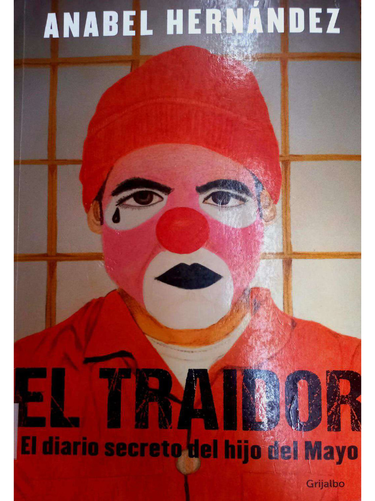 Hernández, Anabel. El Traidor - Cap.0 | PDF