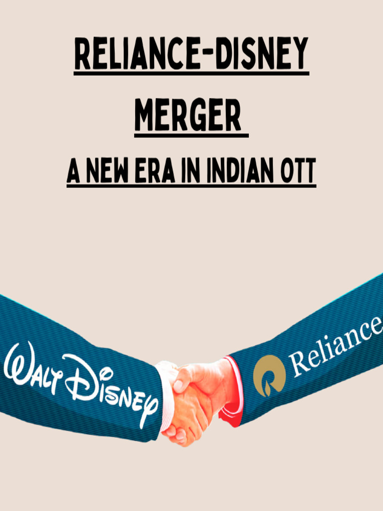 Reliance Disney Merger | PDF | Business | Finance & Money Management