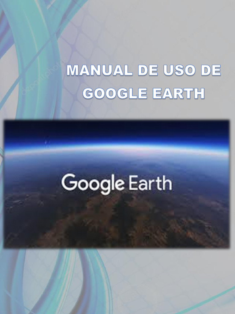 Guía Completa: Google Earth Pro | PDF