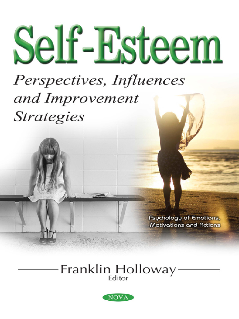 Self-Esteem - Perspectives, Influences and Improvement Strategies | PDF ...