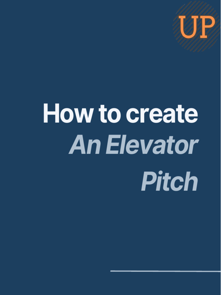 How To Create An Elevator Pitch | PDF