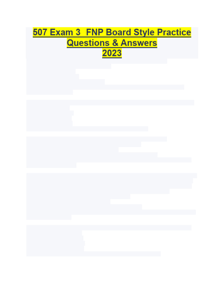 507 Exam 3 - FNP Board Style Practice Questions & Answers 2023 | PDF | Medical Specialties ...