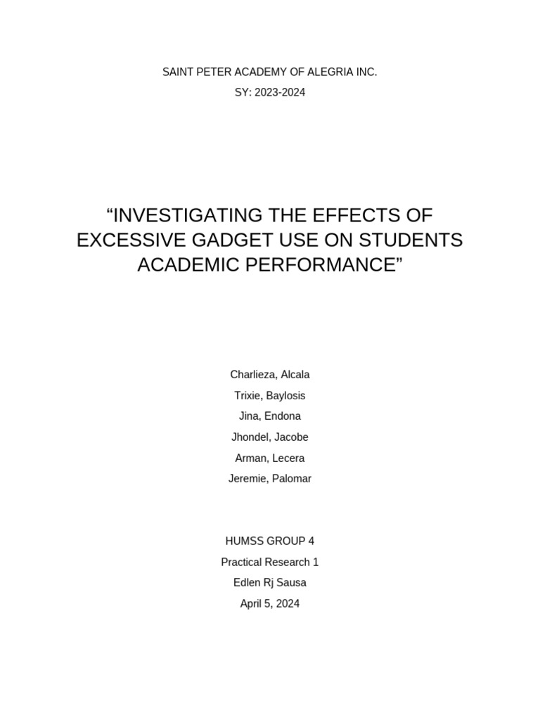 The Impact of Excessive Use of Gadgets On The Academic Performance ...