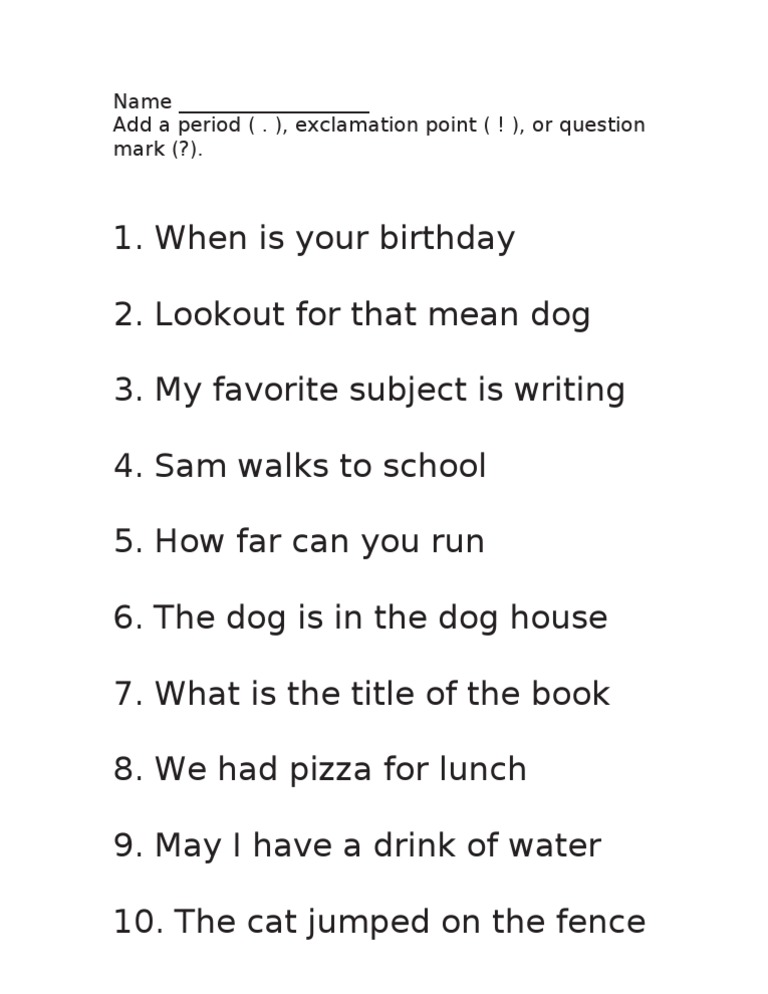 Name - Add A Period (.), Exclamation Point (!), or Question Mark ...