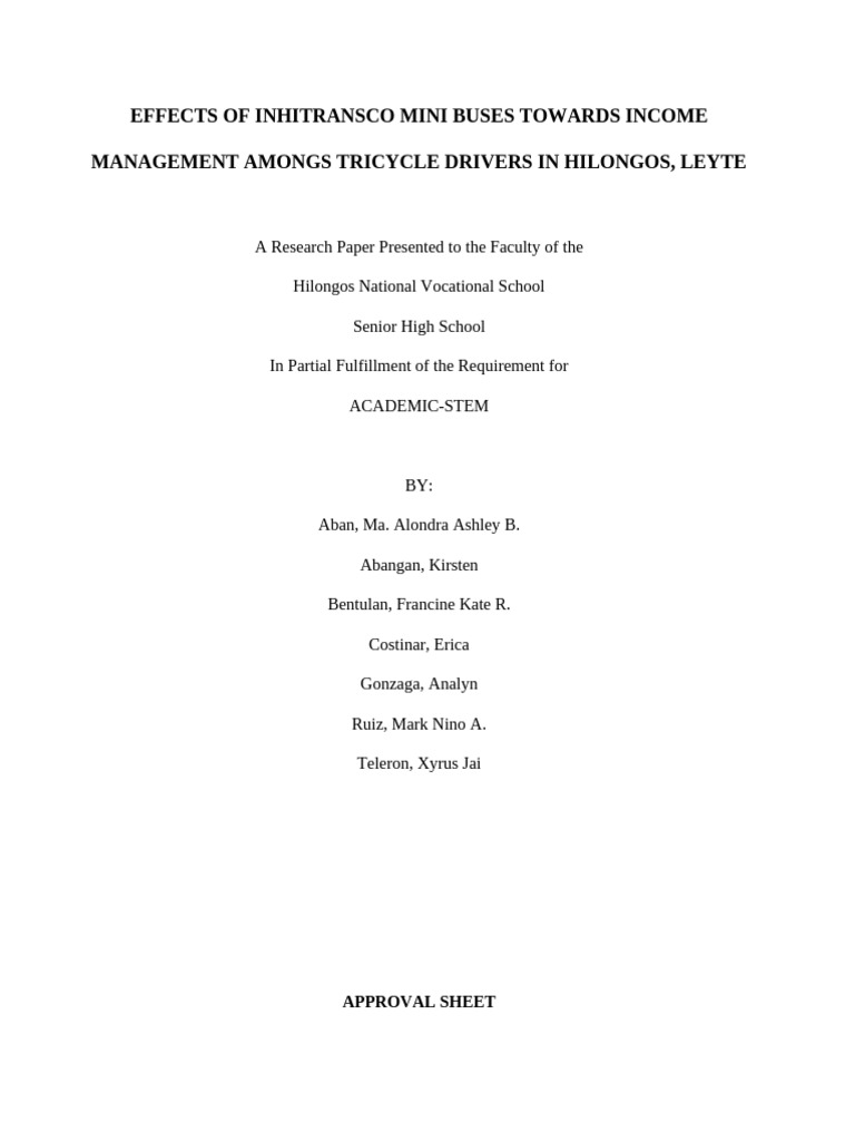 EFFECTS OF INHITRANSCO MINI BUSES TOWARDS INCOME MANAGEMENT AMONGS TRICYCLE DRIVERS IN HILONGOS ...