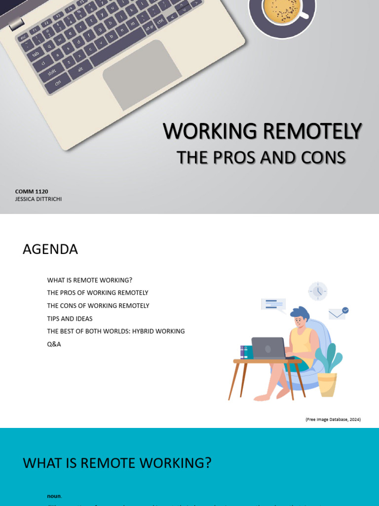 WORKING REMOTELY PROS AND CONS - JESSICA DITTRICHI - Final | PDF | Social Psychology | Economies