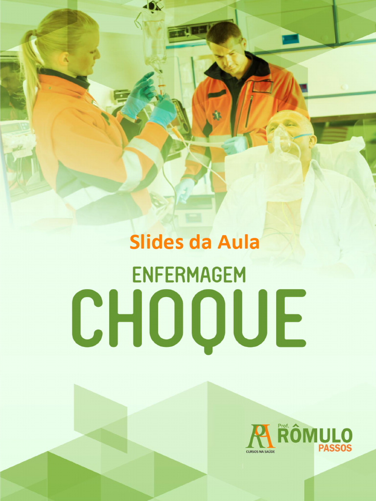 CHOQUES - revisão | PDF | Choque (circulatório) | Fisiologia