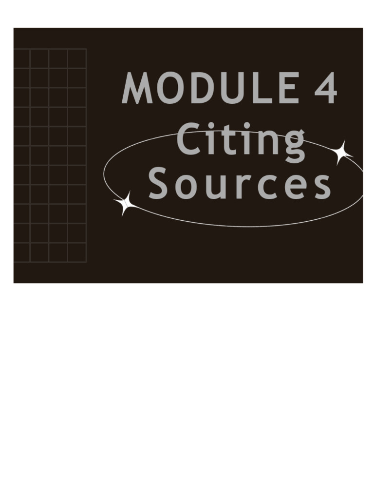 Open Module 4-Citing Sources - Copy 2 | PDF | Citation | Apa Style