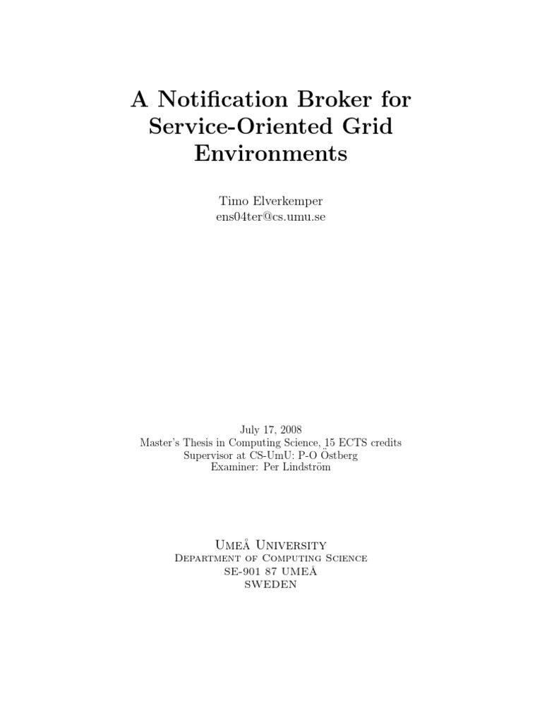 A Notification Broker For Service-Oriented Grid Environments | PDF ...