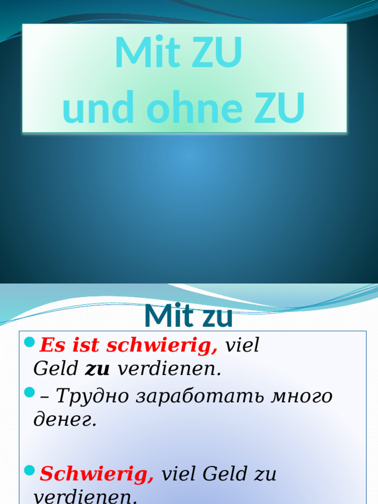 Infinitiv Mit Zu Und Ohne Zu | PDF