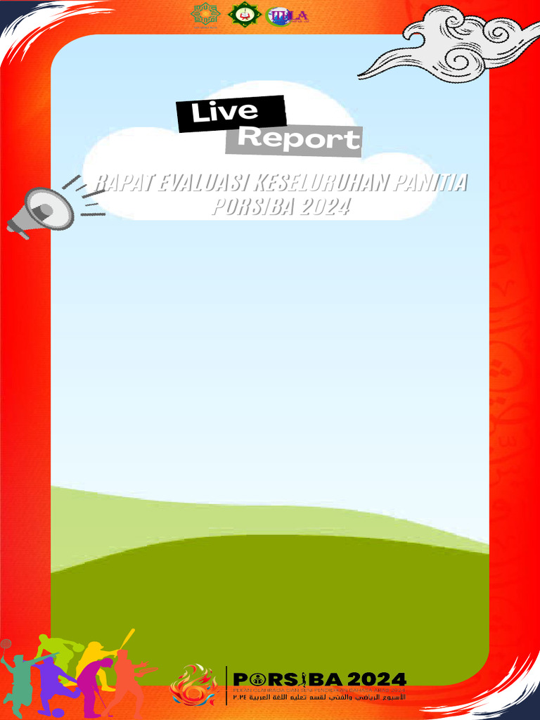 Twibbon dan Template Live Report Porsiba 2024 | PDF