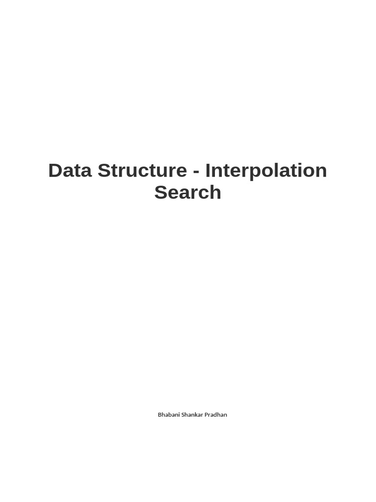 20 - Data Structure - Interpolation Search | PDF | Theoretical Computer Science | Computer ...