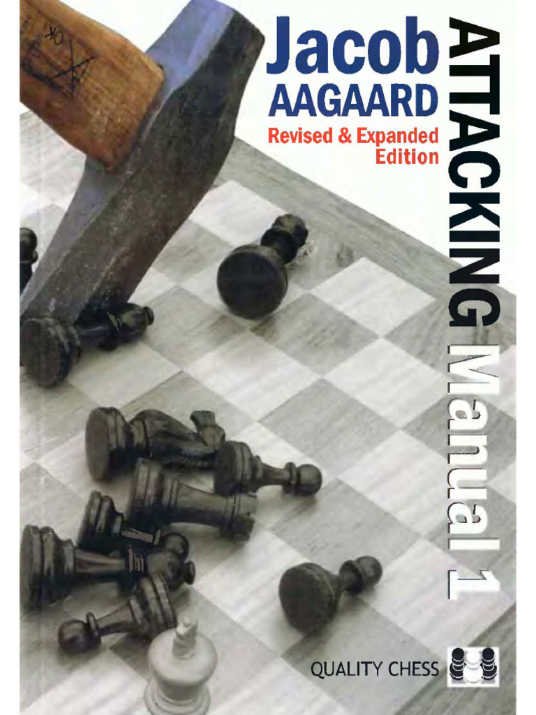 Chess - Attacking Manual 1 2nd Edition (Revised and Expanded Edition ...