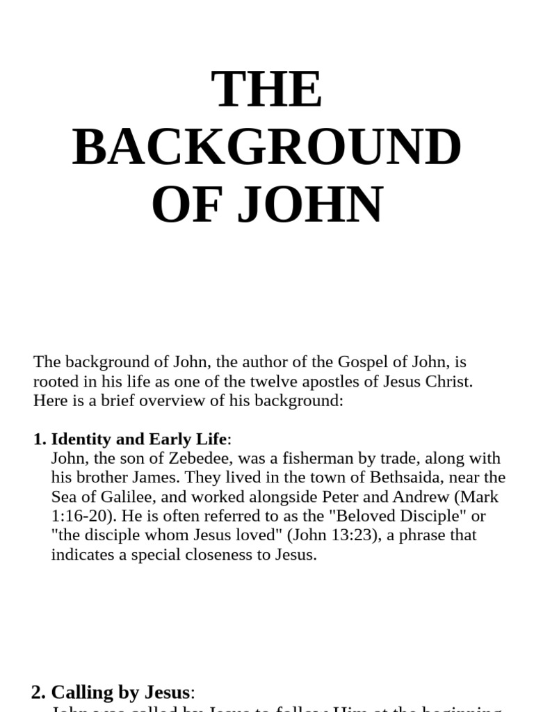 The Background of John | PDF | John The Apostle | Jesus