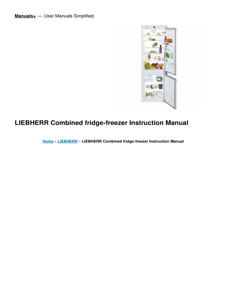LIEBHERR Combined Fridge-Freezer Manual | PDF | Refrigerator