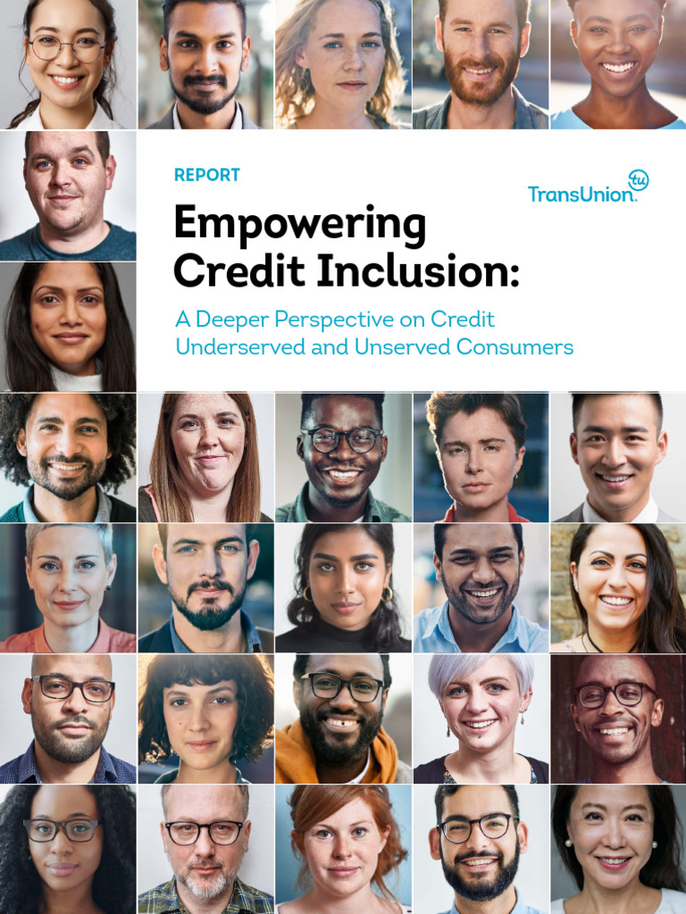 Credit Inclusion for Underserved Consumers | PDF | Credit | Finance ...
