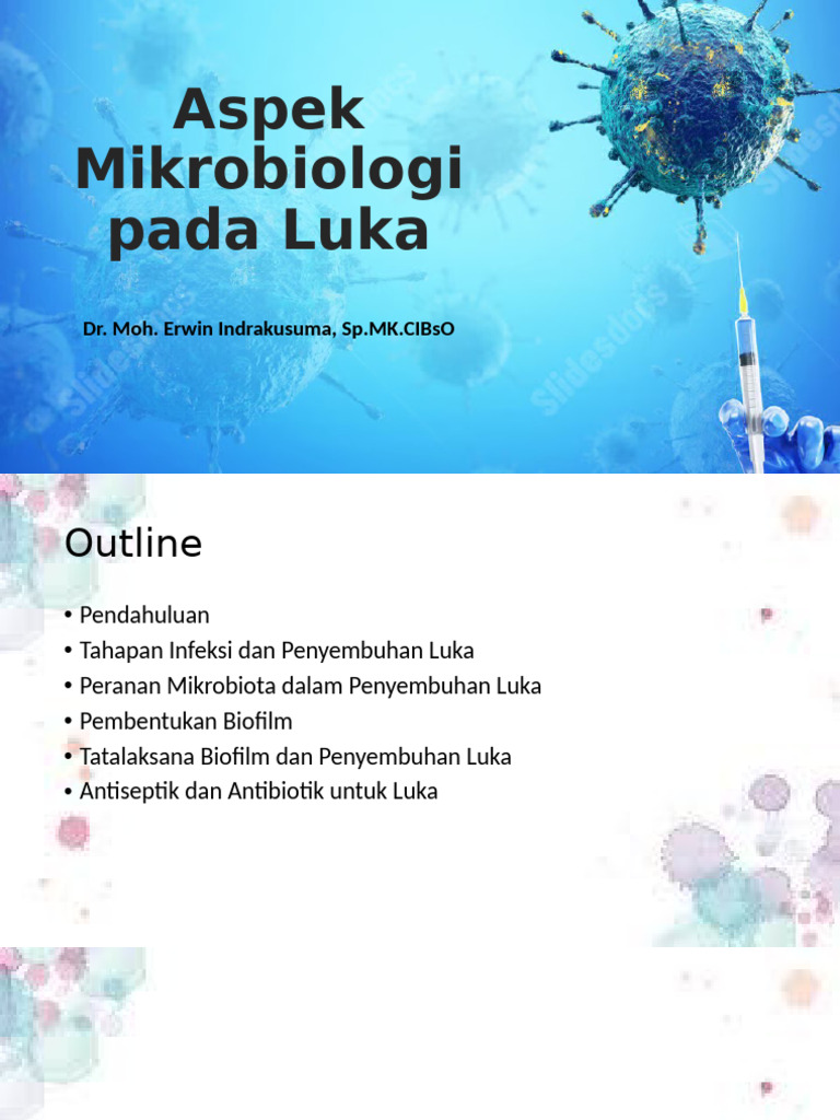 Aspek Mikrobiologi Pada Luka | PDF | Wound Healing | Healing
