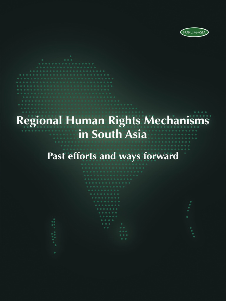 FORUM ASIA Regional Human Rights Mechanism in South Asia 22 June | PDF ...