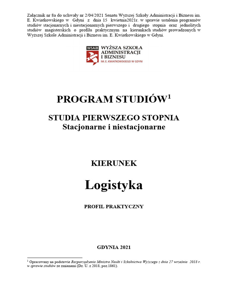 Program Studiow 1 Stopnia Na Kierunku Logistyka 2 | PDF