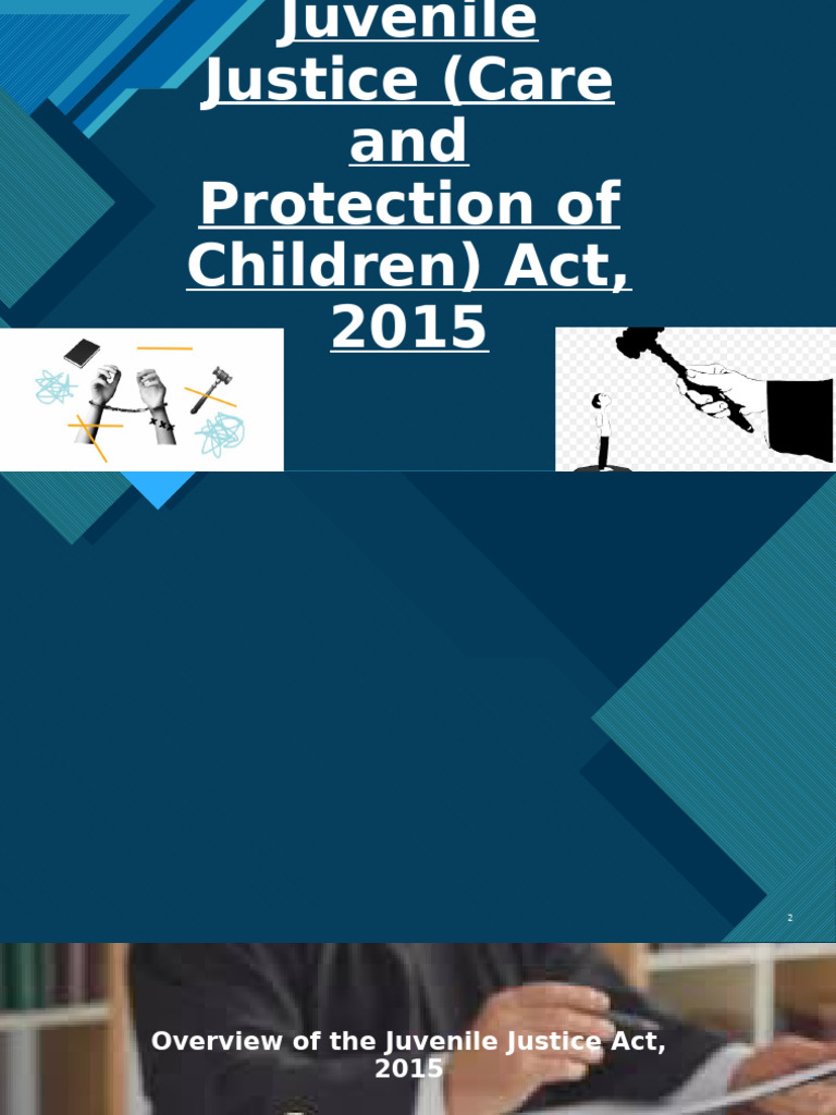 Overview of Juvenile Justice Act 2015 | PDF | Juvenile Delinquency | Crimes