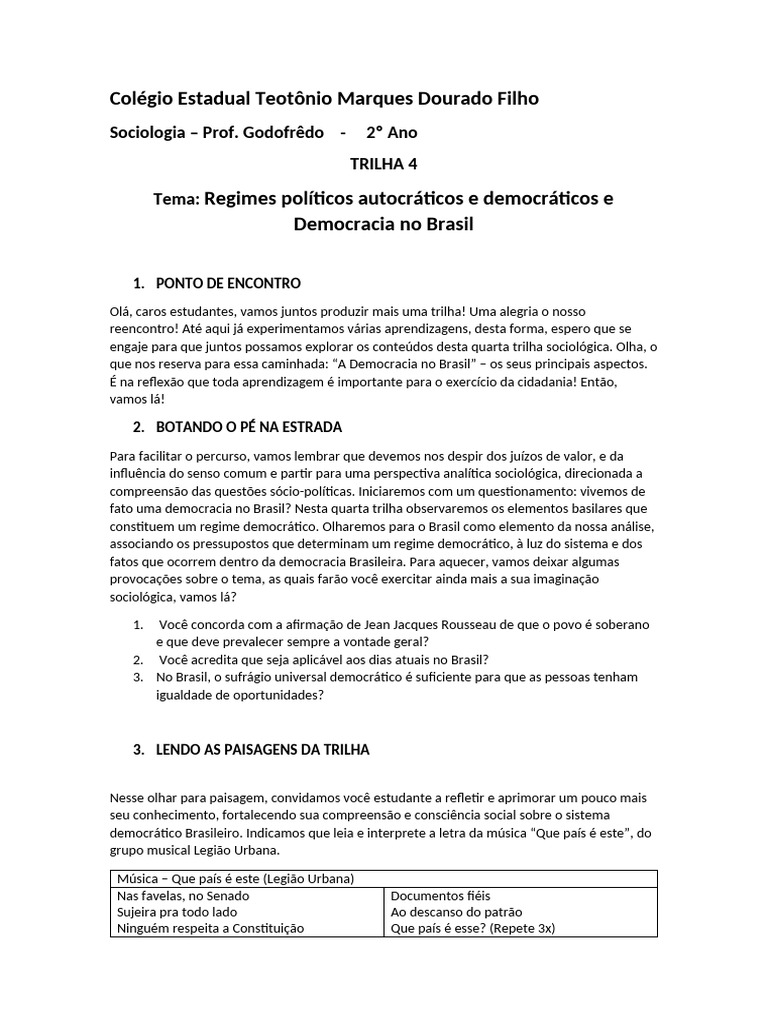 Trilha 4 - Regimes Políticos Autocráticos e Democráticos e Democracia ...