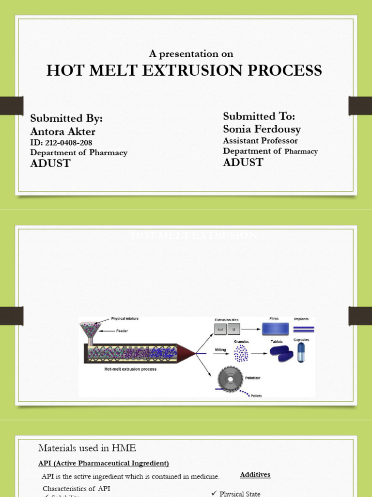 Hot Melt Extrusion Process Overview | PDF | Extrusion | Polymers